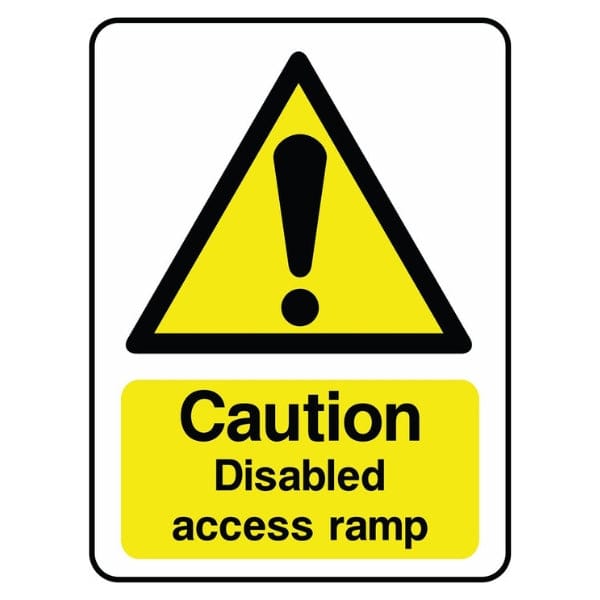 Caution - Disabled Access Ramp Sign - The Safety Sign Depot