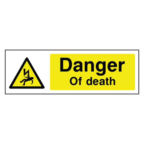Danger of Death Sign - The Safety Sign Depot