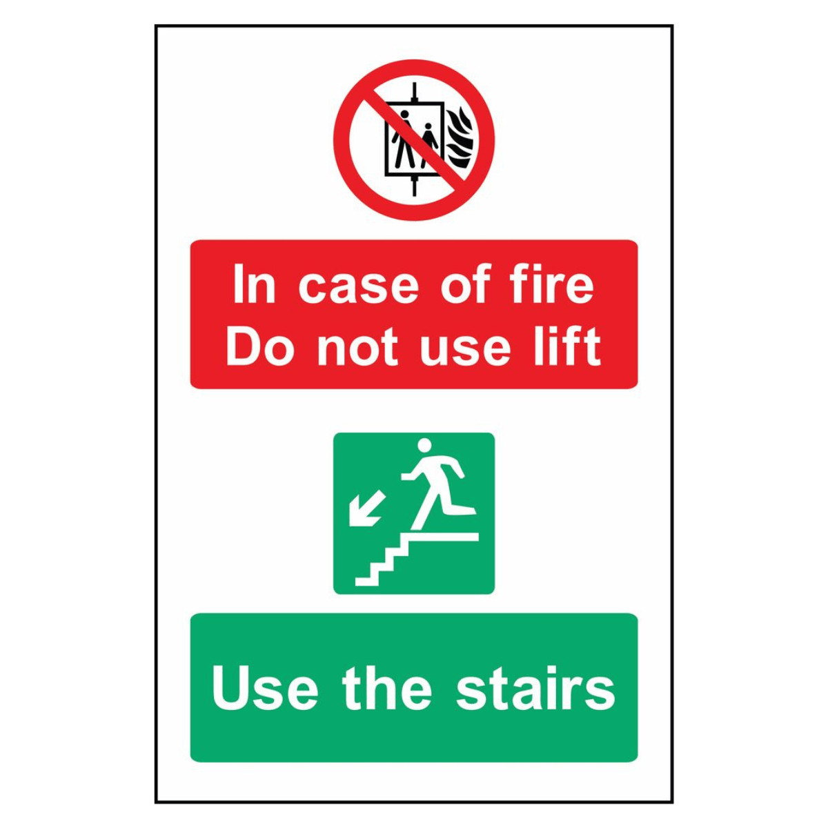 In Case of Fire - Use The Stairs Sign - The Safety Sign Depot