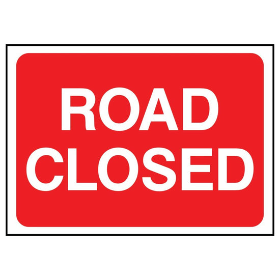 Road Closed Sign - The Safety Sign Depot