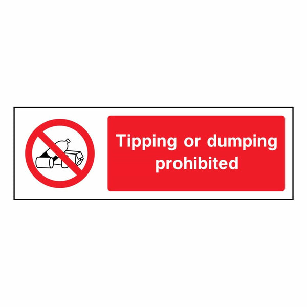 Tipping or Dumping Prohibited Sign | Large Bulk Savings! – My Store