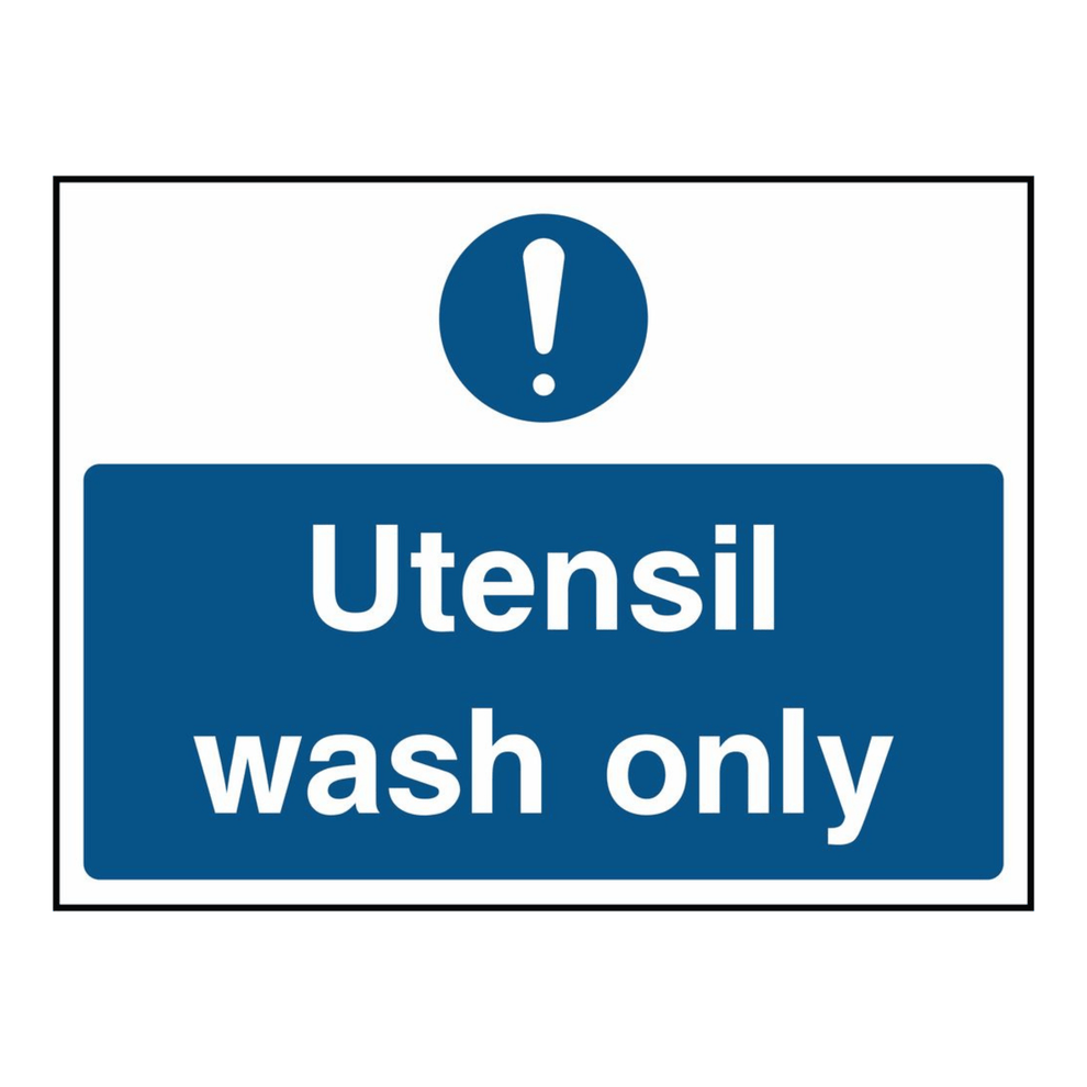 Utensil Wash Only Sign - The Safety Sign Depot